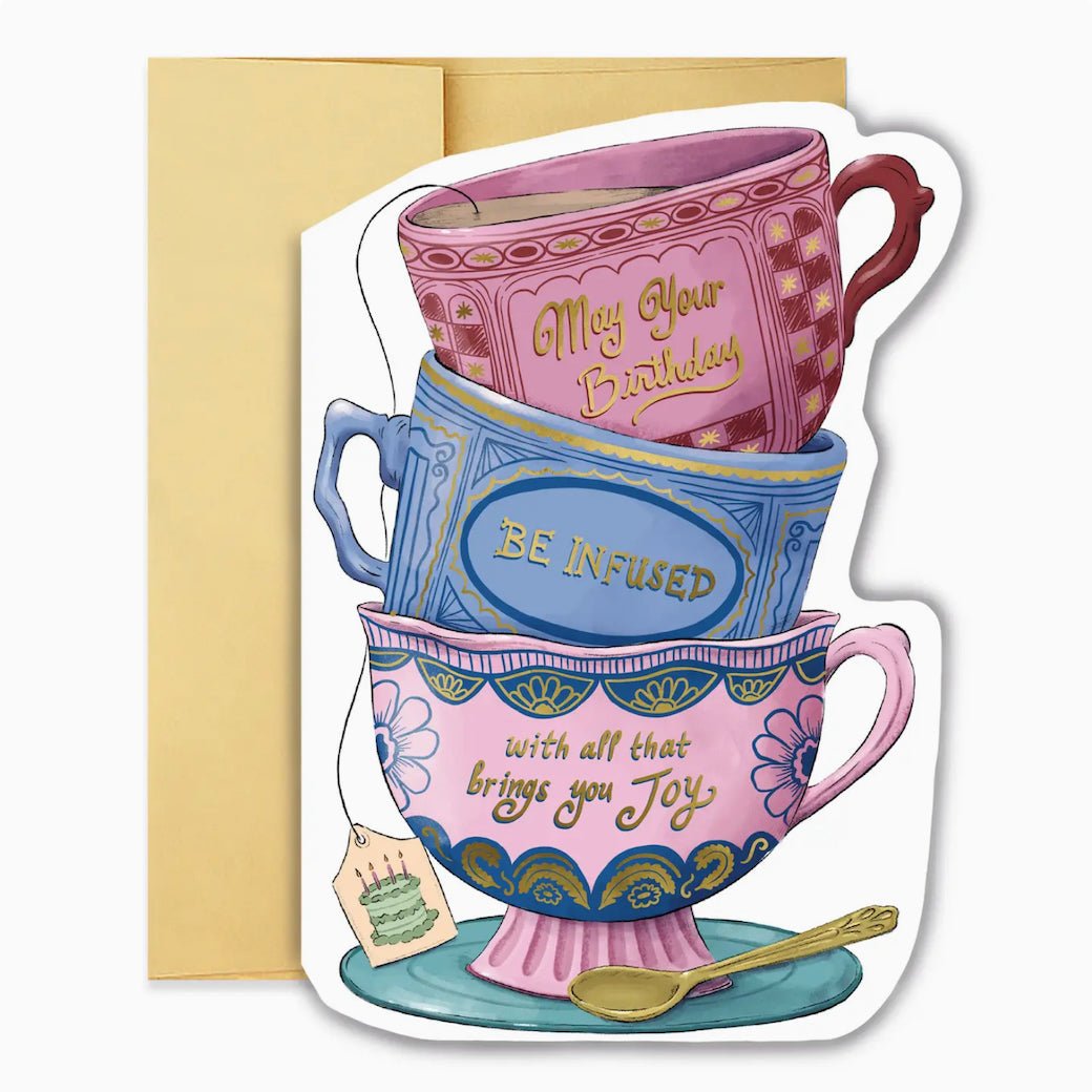 May Your Birthday Be Infused with All That Brings You Joy Die Cut Teac